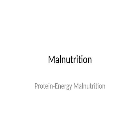 Marasmus. acute protein malnutrition.ppt