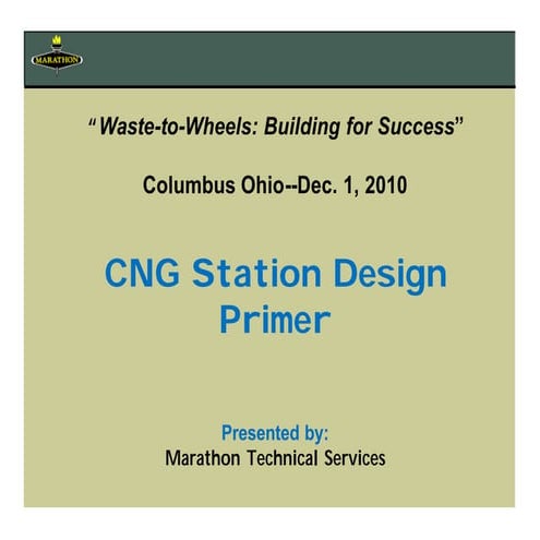 Marathon Technical Services - CNG Station Primer | PDF