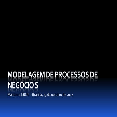 Manual ou Metodologia para Modelagem de Processos Usando Business Process Management BPM