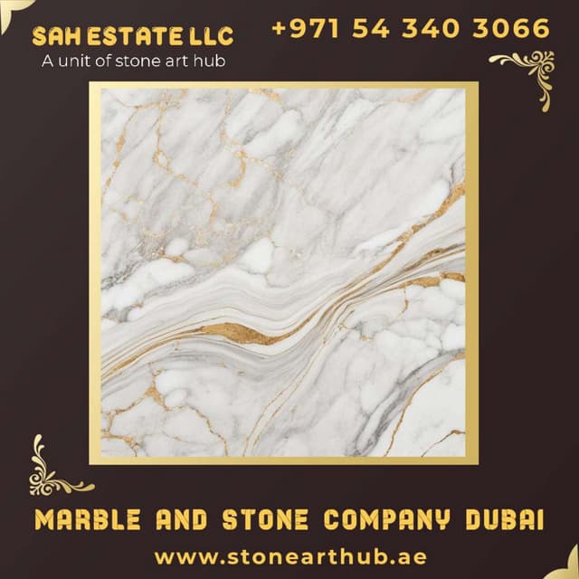 Marble and Stone Company Dubai - SAH ESTATE LLC | PDF