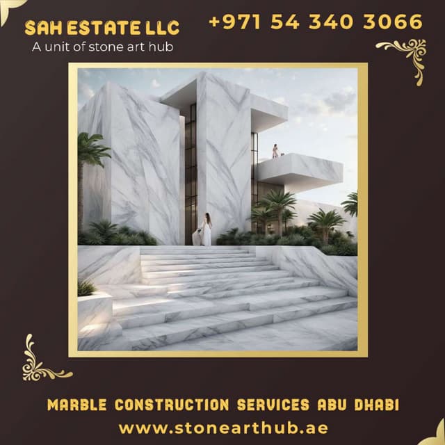 Marble Construction Services in Abu Dhabi - ☎ +971 54 340 3066 | PDF