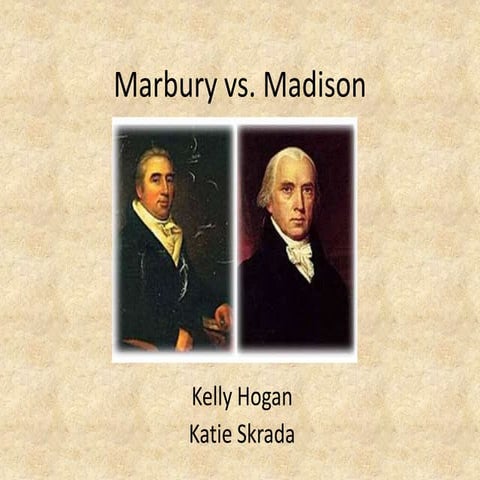 Marbury vs Madison | PPTX | Law