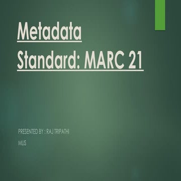 MARC-21-The-Standard-for-Library-Cataloging_(1)[1].pptx