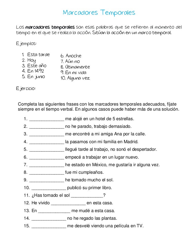 Sur oeste explotar Significado marcadores temporales ejemplos Minimizar ...