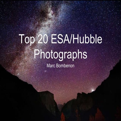 Top 20 ESA/Hubble Photographs | PPTX
