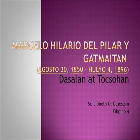 Marcelo H. del Pilar - Dasalan at Tocsohan | PPT