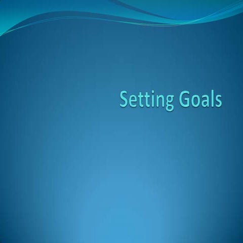 March 01 setting goals | PPTX