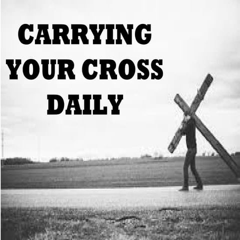 Taking Up Your Cross Daily | PPT
