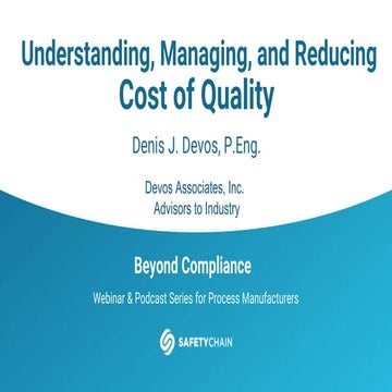 Understanding, Managing, and Reducing Cost of Quality | PPT