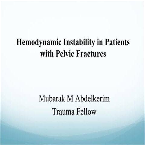 The haemodynamically unstable patient with pelvic fractures | PPT