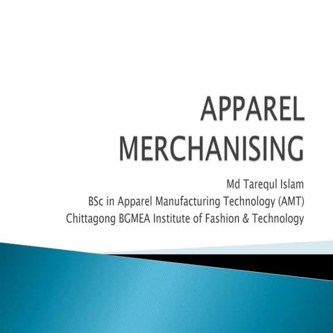 Apparel Merchandising | PPTX