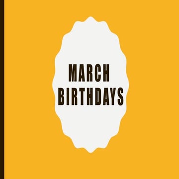 March Birthdays let's celebrate time for cake yay | PPT