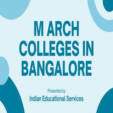 Exploring the M Arch Colleges in Bangalore.pdf