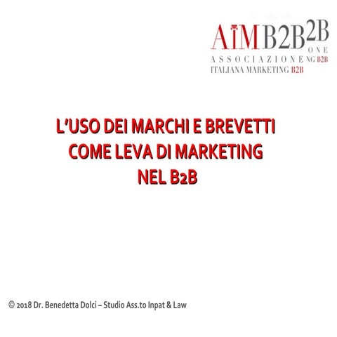 Marchi e brevetti come leva di marketing | PPT