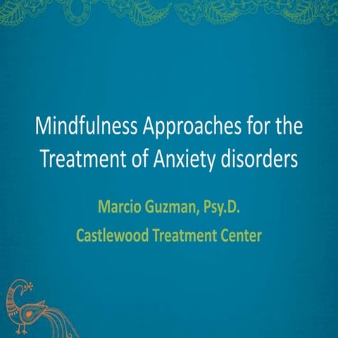 Mindfulness- Marcio Guzman, Ph.D | PPTX | Brain and Nervous System ...