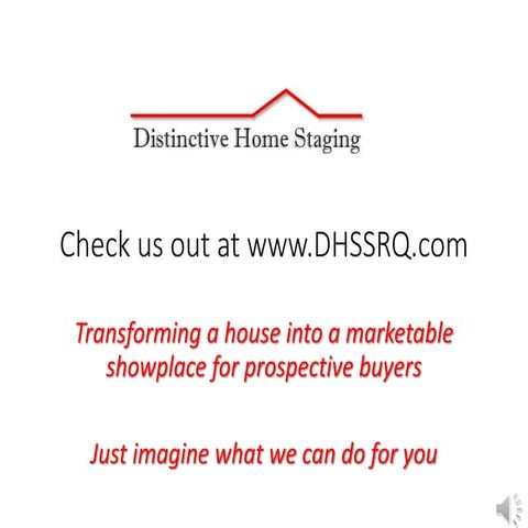 Distinctive Home Staging Transformation | PPTX