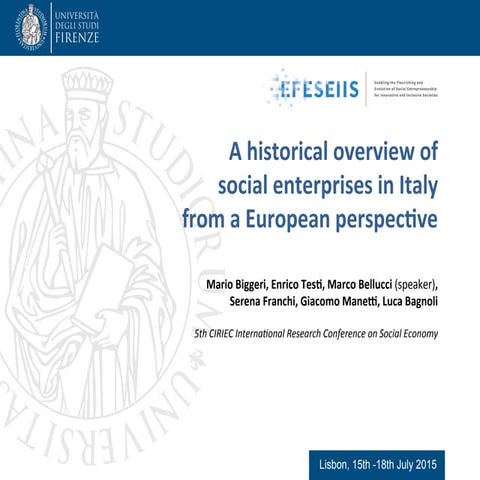 A historical overview of social enterprise in Italy from a European ...