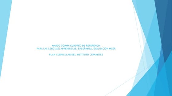 MCER- Niveles comunes de referencia: Escala global | PDF
