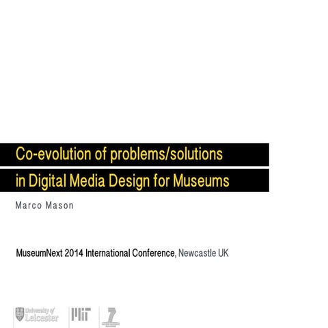 Marco mason museum next2014 | PPT | Free Download
