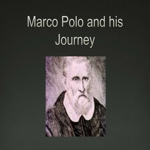Marco polo ppt | PPTX