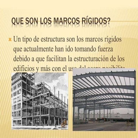 TEORIA DE ESTRUCTURAS II - MARCOS RIGIDOS | PPT