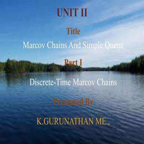 Marcov chains and simple queue ch 1 | PPT