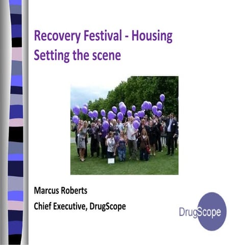 Marcus Roberts - DrugScope | PPT