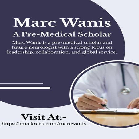 Marc Wanis - A Pre-Medical Scholar | PDF