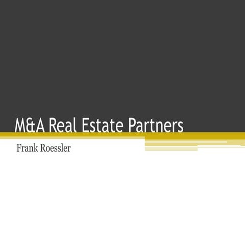 M&A Real Estate Partners | PPTX