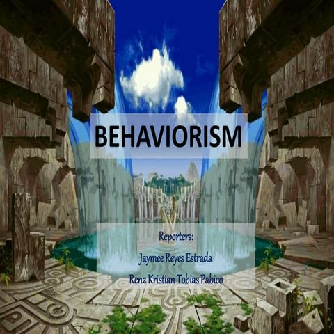 Behaviorism- report | PPTX