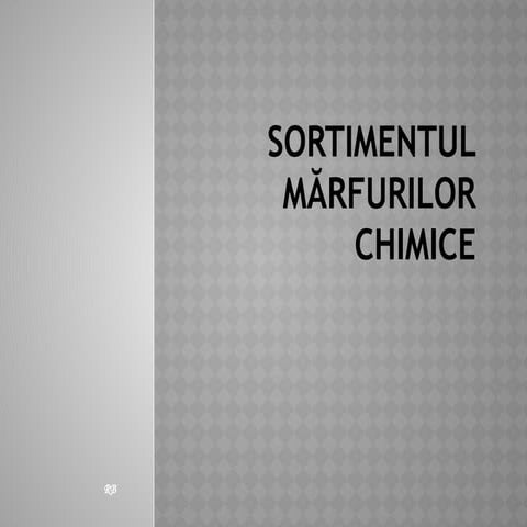 Marfuri chimice | PPTX