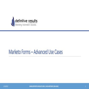 Marketo Forms - Advanced Use Cases | PPT