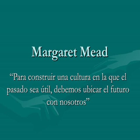 Margaret Mead | PPT