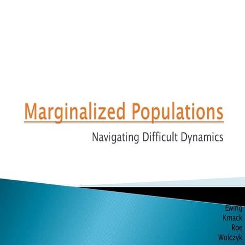 Marginalized populations group presentation | PPTX
