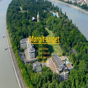 Margit sziget | PPTX