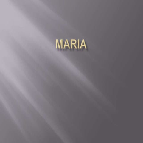 Maria | PPT