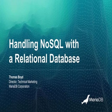 How to Handle NoSQL with a Relational Database | PPT