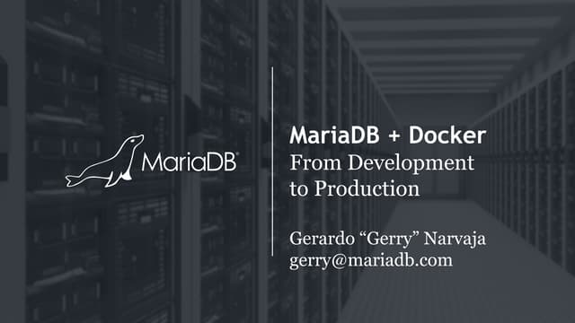 Getting Started With Mariadb With Docker Ppt 7307