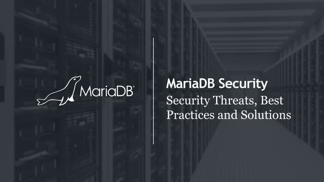 Database Security Threats Mariadb Security Best Practices Ppt 9494