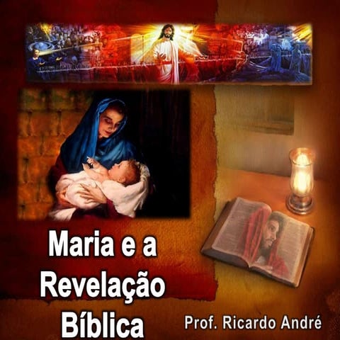 Maria e a revelação bíblica1 | PPTX