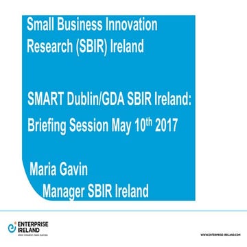 SBIR Information Session, May 2017- What is SBIR? Maria Gavin ...