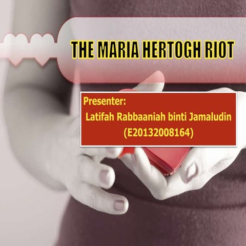 The Maria Hertogh Riot | PPT