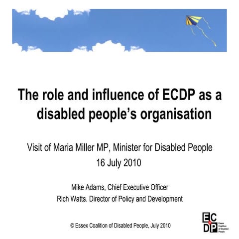 ECDP presentation to Minister for Disabled People, July 2010 | PPT