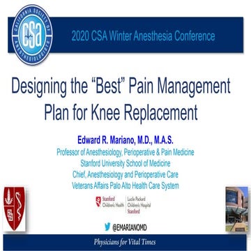 Designing the "Best" Pain Management Plan for Knee Replacement | PPTX