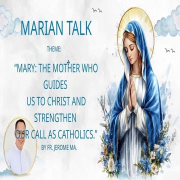 Who is Mary? or We talk Mary, her role.pptx