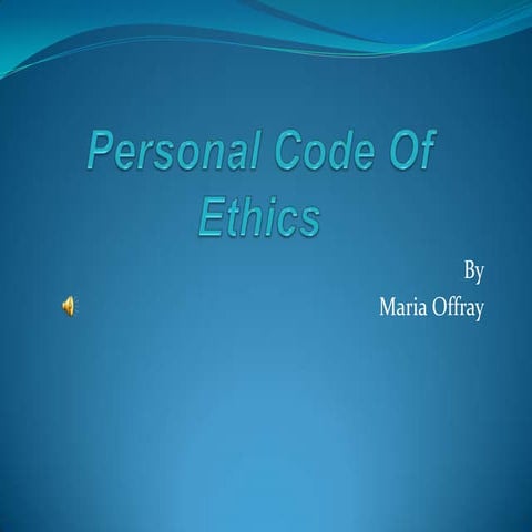 Maria’S Personal Code Of Ethics (Show) | PPSX