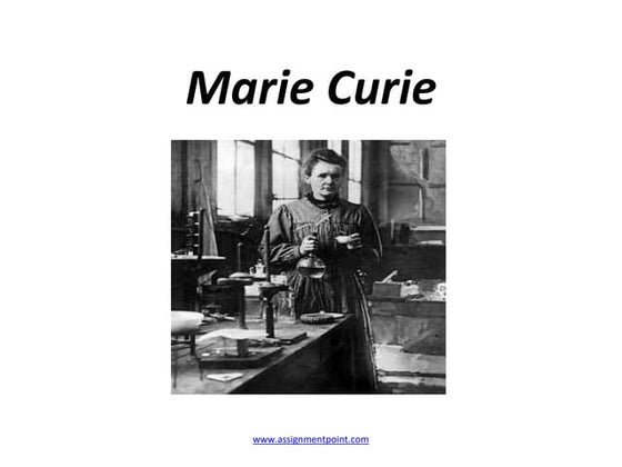 Marie curie | PPT | Chemistry | Science