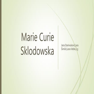 Marie Curie Sklodowska | PPTX