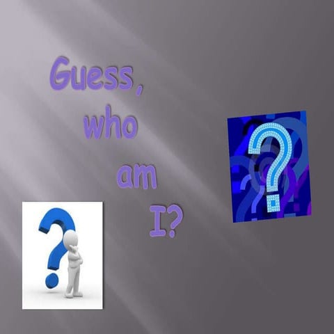 1. Who am I? | PPT