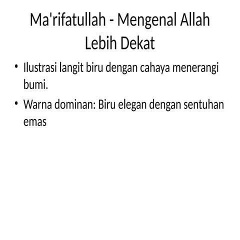 Ma'rifatullah_Mengenal_Allah_Lebih_Dekat.pptx